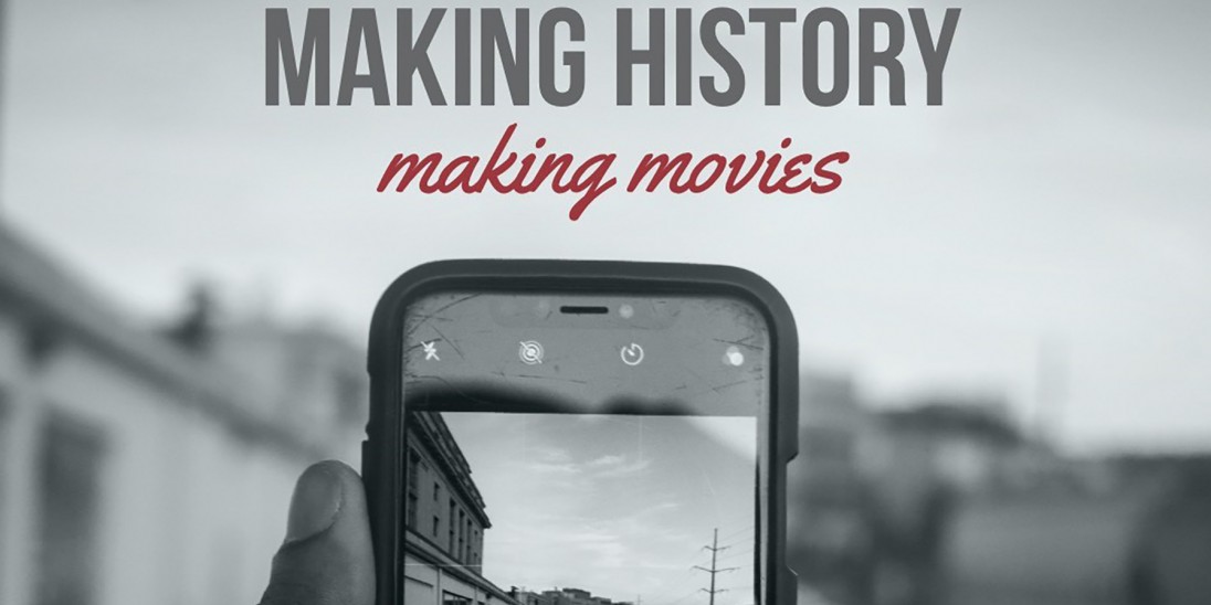 Resource - Making History: Making Movies - Into Film