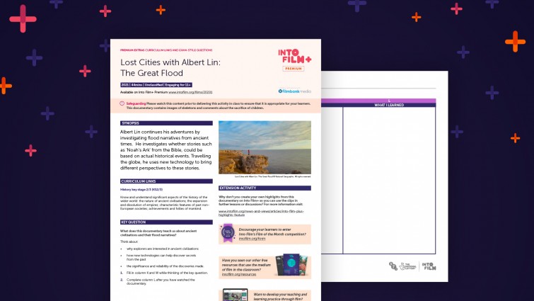 Film - Lost Cities with Albert Lin: The Great Flood - Into Film