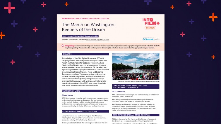 Film - The March on Washington: Keepers of the Dream - Into Film