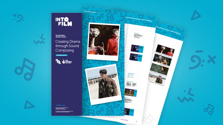 Resource - Secondary Music - Creating Drama - Into Film